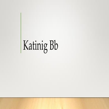 Katinig Bb | PPTX