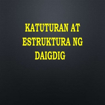 Katuturan at Estruktura ng Daigdig.pptx