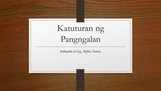 Kayarian ng Pangngalan (Payak, Maylapi, tambalan) | PPTX