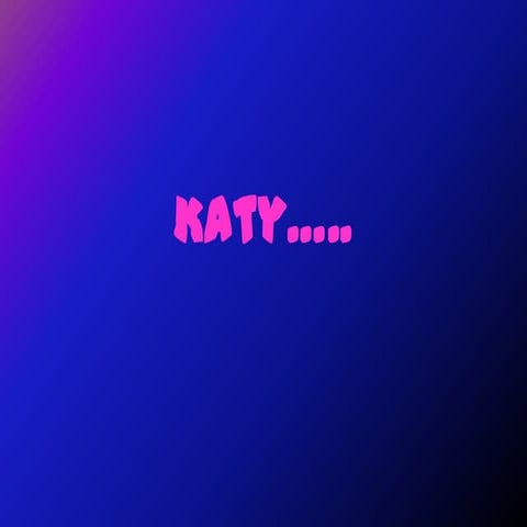 Katy | PPTX | Christianity | Religion & Spirituality