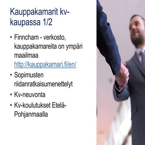 Kauppakamarit kansainvälisessä kaupassa | PPT