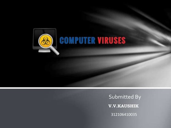 Computer viruses, types and preventions | PPT