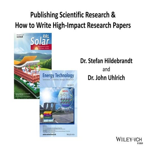 Publishing Scientific Research & How to Write High-Impact Research ...