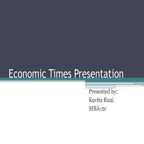 Economic times presentation | PPTX