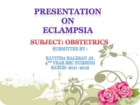 ECLAMPSIA | PPTX | Pregnancy | Reproductive Health