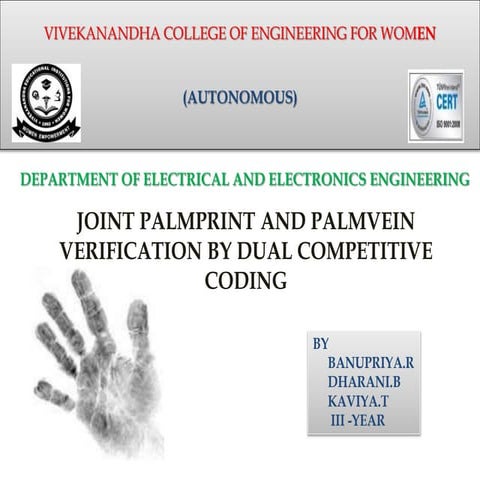 joint palmprint and palmvein verification using dual competitive coding | PPT