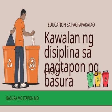 PPT_Grade4_ESP.pptx_ Disiplina sa Pagtatapon ng Basura | PPTX