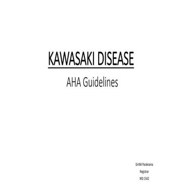 Kawasaki disease aha guidlines | PPTX