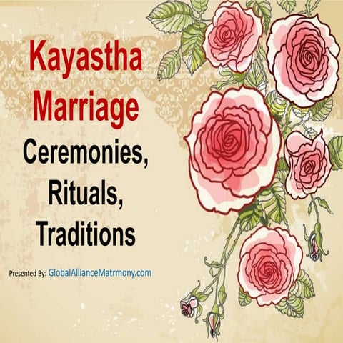 Kayastha Marriage Rituals, Traditions and Ceremonies | PPTX
