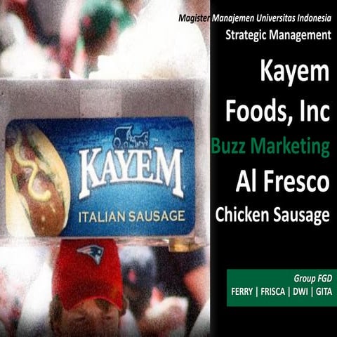 Kayem foods, inc. buzz marketing | PPT