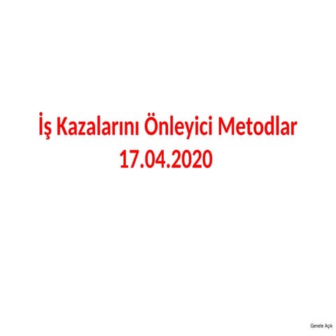 kazalarini-onleyici-metodlar-yeni sistem | PPT