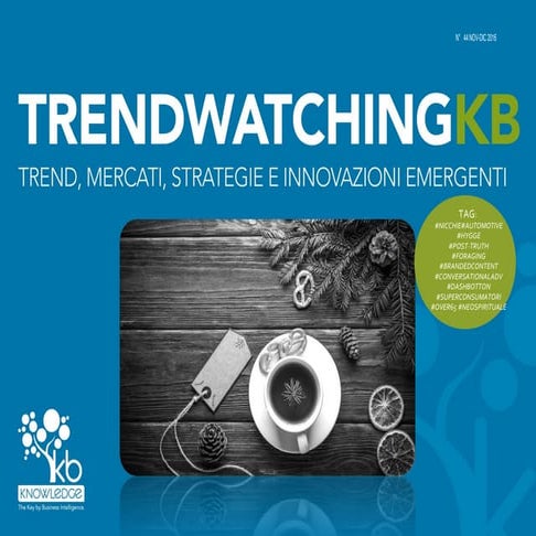 Kb trendwatching 2016-11-12 numero-44 | PPT