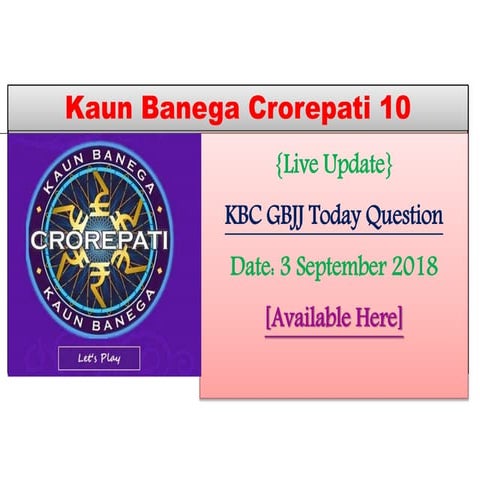 KBC GBJJ Today Question | PPT
