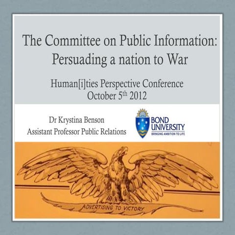 CPI: Persuading a Nation to War | PPT