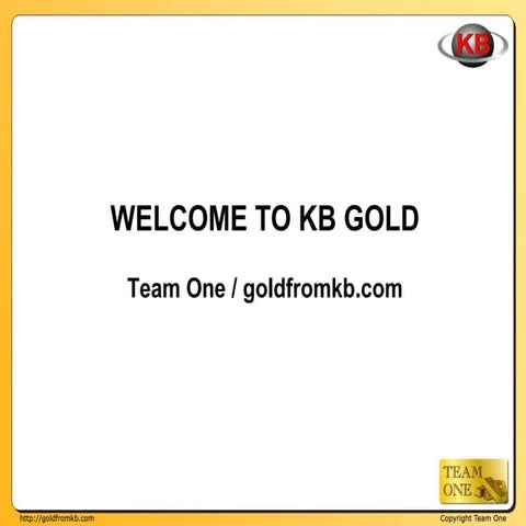 KB Gold Presentation | PPT