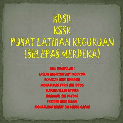 Kurikulum KBSR dan KSSR | PPTX