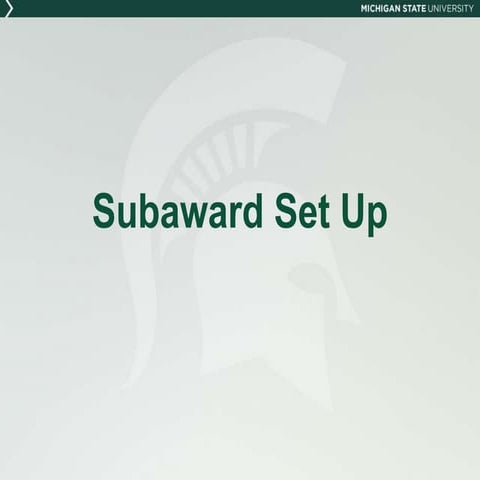 Subaward Set Up in KC | PPT