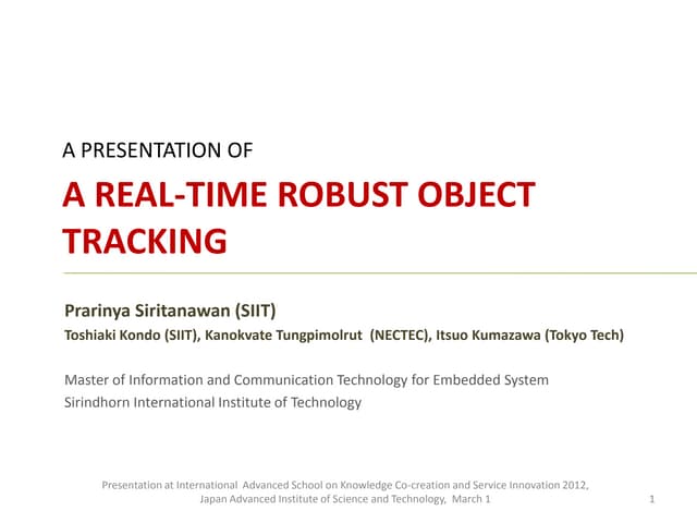 Kccsi 2012 A Real Time Robust Object Tracking V2 Ppt