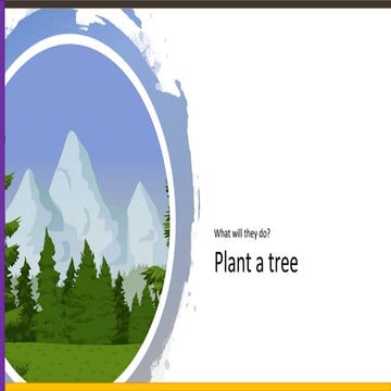 ESL Reading Lesson Plant a tree | PPTX | Gardening | Home & Garden