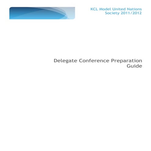 KCL MUN 2011-12 Delegate Conference Preparation Guide | PDF