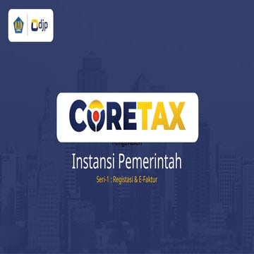KCOC pelatihan penggunaan aplikasi CORETAX-22 Januari 2025.pptx
