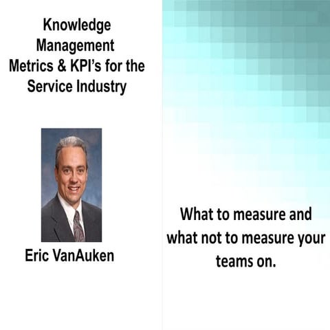 Kcs author metrics | PPT