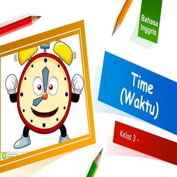 KD - Time. Pembelajaran B. Inggris di SD Al Fatah | PPTX