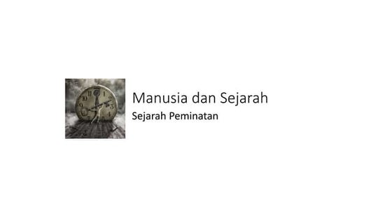 Konsep manusia, ruang dan waktu dalam sejarah | PDF