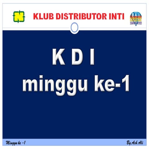 Kdi Minggu 1 | PPT