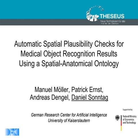 Automatic Spatial Plausibility Checks for Medical Object Recognition ...
