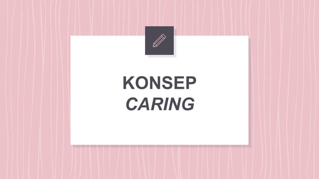 Konsep caring | PPT