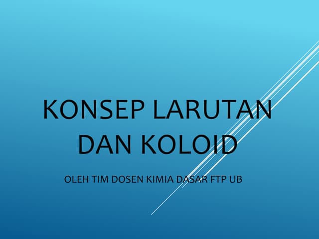 Larutan - Kimia Dasar | PPTX