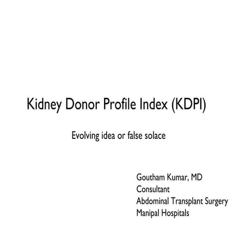 Kidney Donor Profile Index (KDPI) | PPT