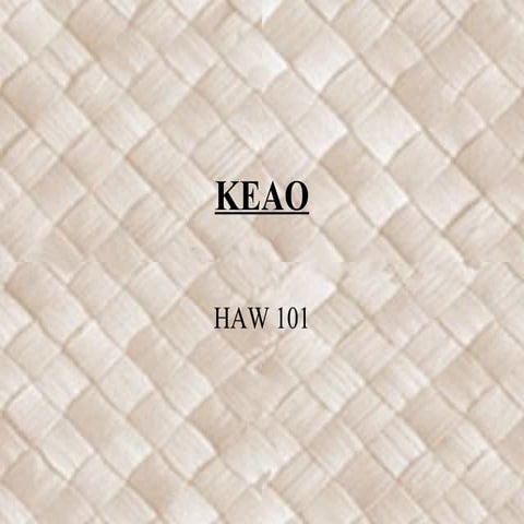 Keao 1 | PPT