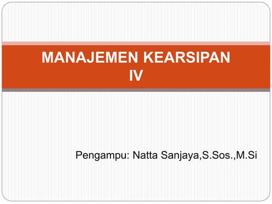 3.6. menerapkan klasifikasi dan indeks arsip | PPT
