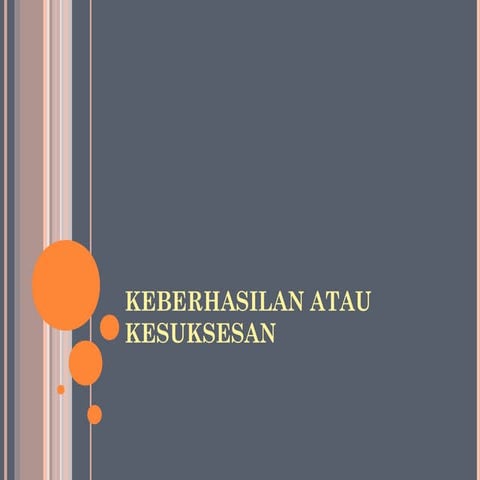 Keberhasilan atau kesuksesan | PPT