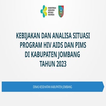 INDIKATOR DAN TARGET PROGRAM HIV AIDS DAN PIMS.pptx