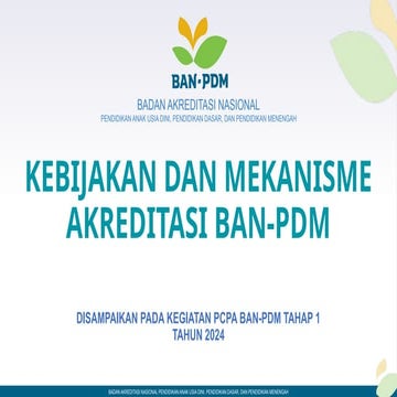 KEBIJAKAN DAN MEKANISME BAN-PDM INDONESIA | PPTX