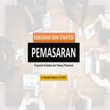 Pengantar Kebijakan dan Strategi Pemasaran (Kebijakan dan Strategi ...
