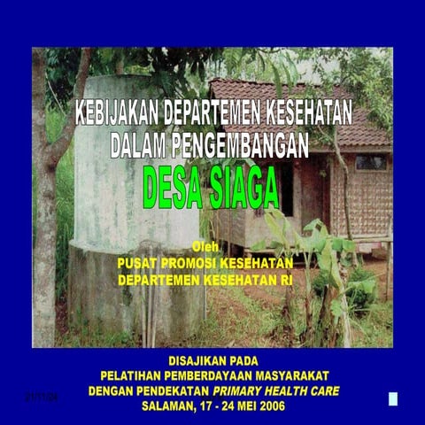 KEBIJAKAN DEPKES TENTANG DESA SIAGA SEHAT.ppt