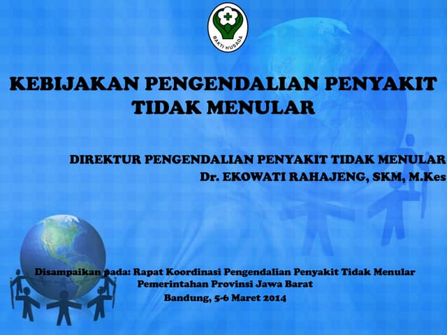 KEBIJAKAN Pencegahan dan pengendalian PTM.pptx