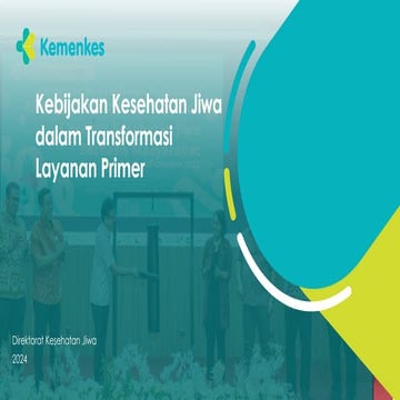 Kebijakan Kesehatan Jiwa dalam Transformasi Layanan Primer November ...
