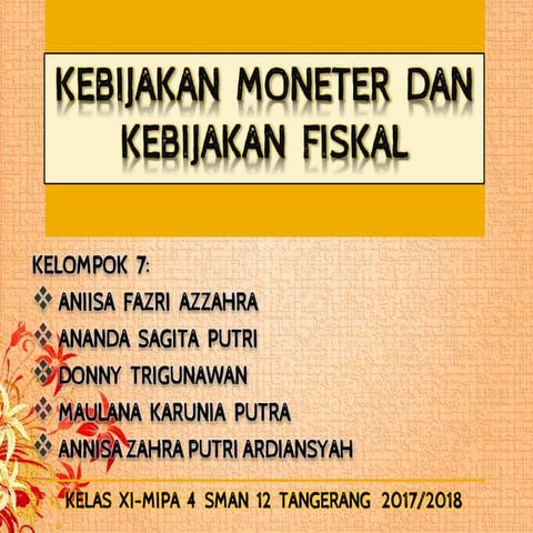 TugasEko12, Maulana Karunia Putra, Ranti Pusriana S.pd, Kebijakan ...