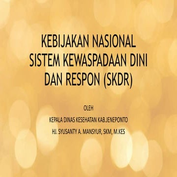 kebijakan nasional pelaksnaaan skdr kabj | PPTX