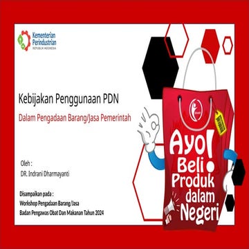 Kebijakan PDN dalam PBJP Produk Dalam Negeri | PPTX
