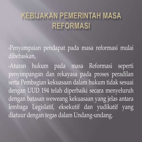 Kebijakan Pemerintah Masa Reformasi.pptx