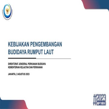 Kebijakan Pengembangan Budidaya Rumput Laut 02082023.pptx