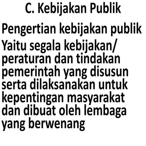 Kebijakan publik | PPT