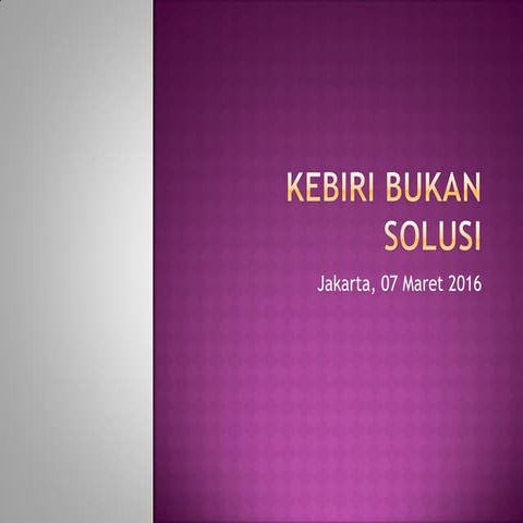 Kebiri Bukan Solusi | PPT