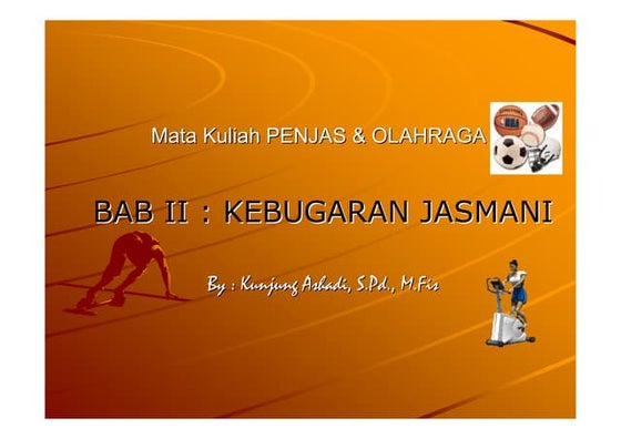 pengukuran kebugaran jasmani metode rockport | PPTX